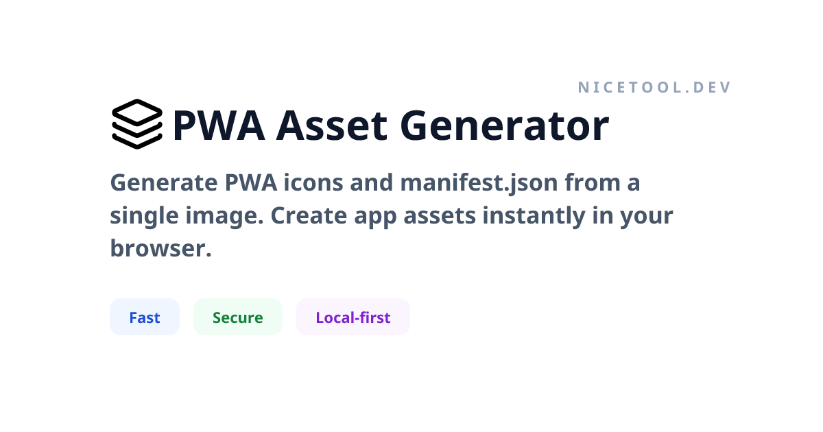 PWA Asset Generator - Create App Icons & Manifest | NICETOOL.dev